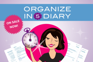 How To Get The Most Out Of Your Organize In 5 Diary | Get Organized Wizard