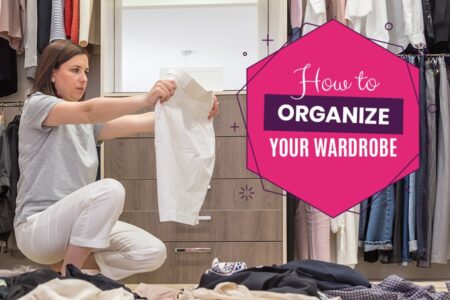 How to organize your wardrobe | Get Organized Wizard