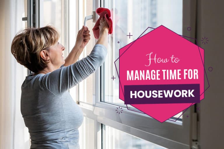 How to Manage Time for Housework | Get Organized Wizard