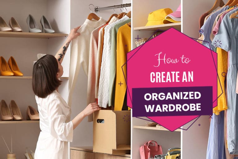 How to Create an Organized Wardrobe | Get Organized Wizard